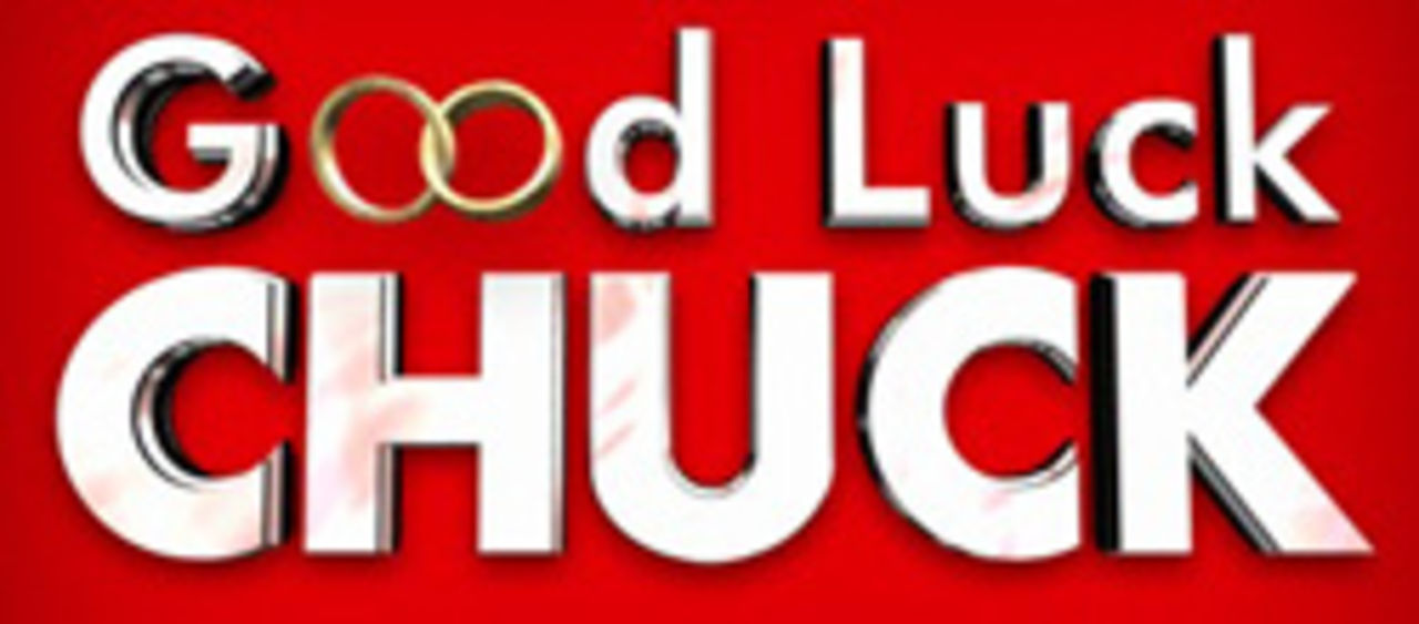 Good luck Chuck. Märkliga posters till ny film. | Feber / Reklam