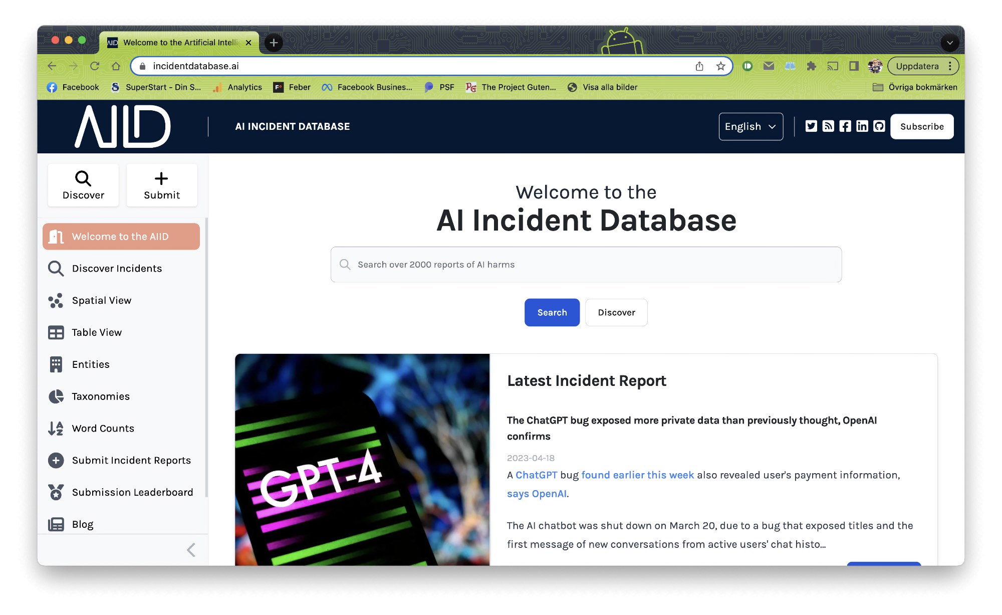 AI:s som gör fel dokumenteras i AI Incident Database. Så att andra ...